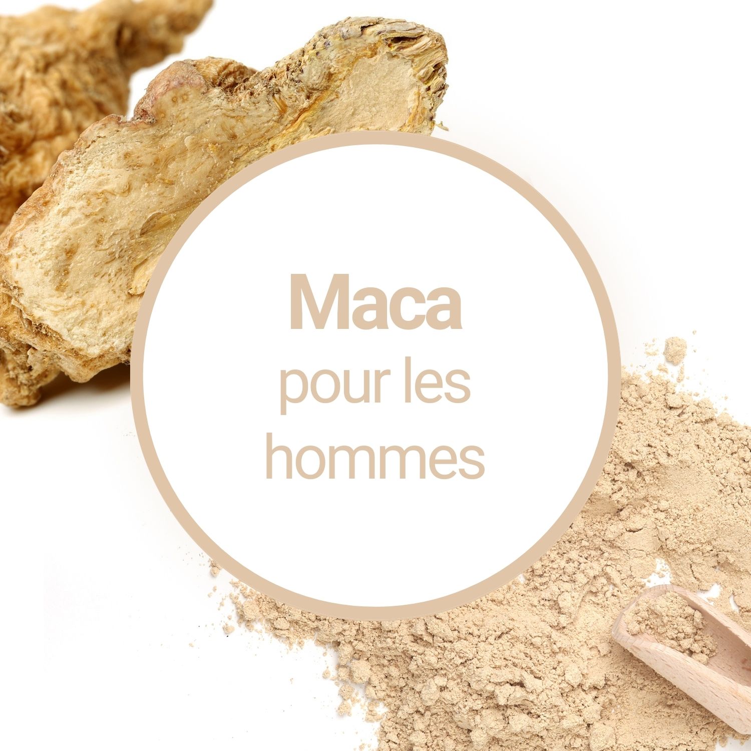 La Maca pour les hommes : quels effets